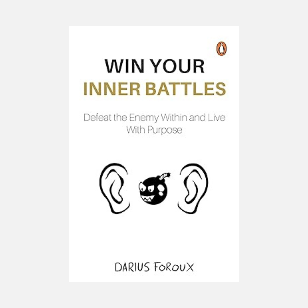 Win Your Inner Battles | Darius Foroux | English Book – worthfull